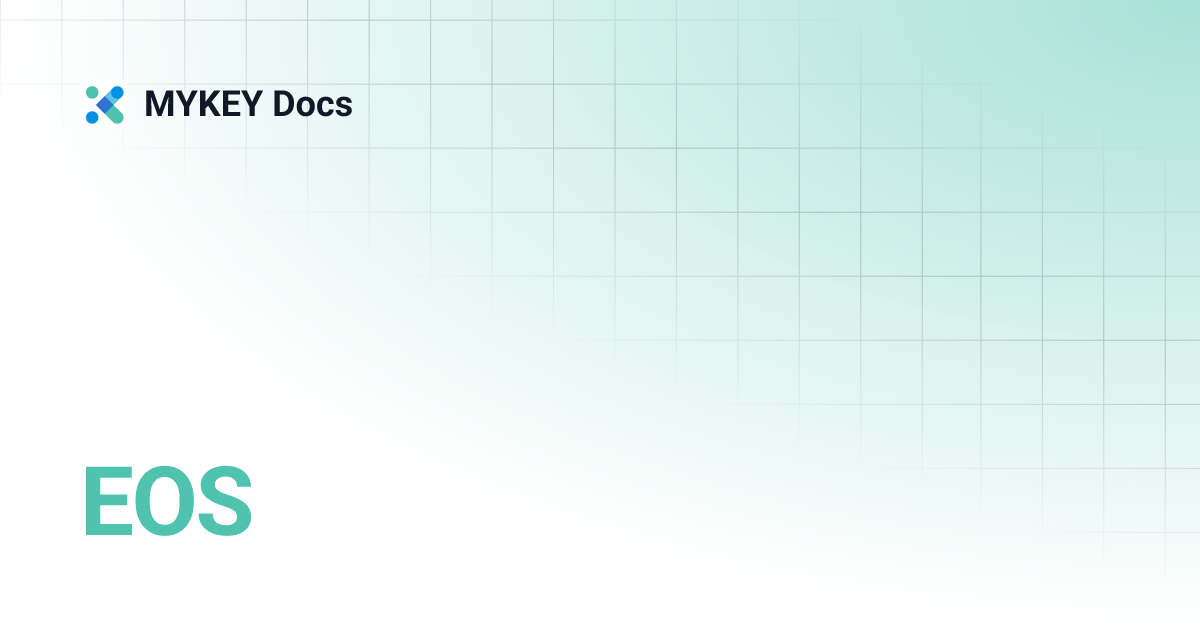 EOS | MYKEY Docs